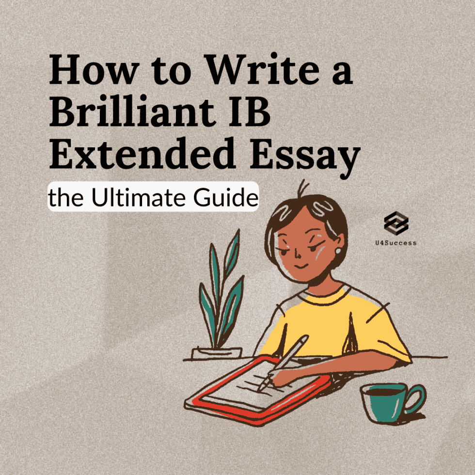 How to Write a Brilliant IB Extended Essay: the Ultimate Guide - IB ...